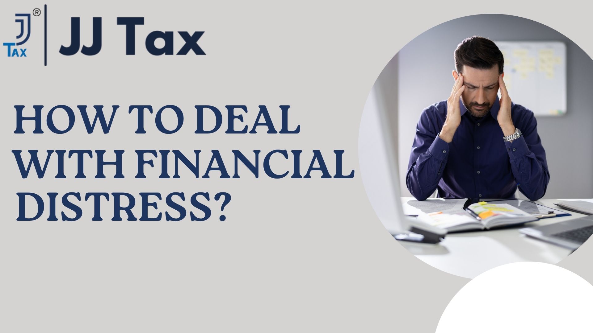 How to Deal With Financial Distress & Regain Stability